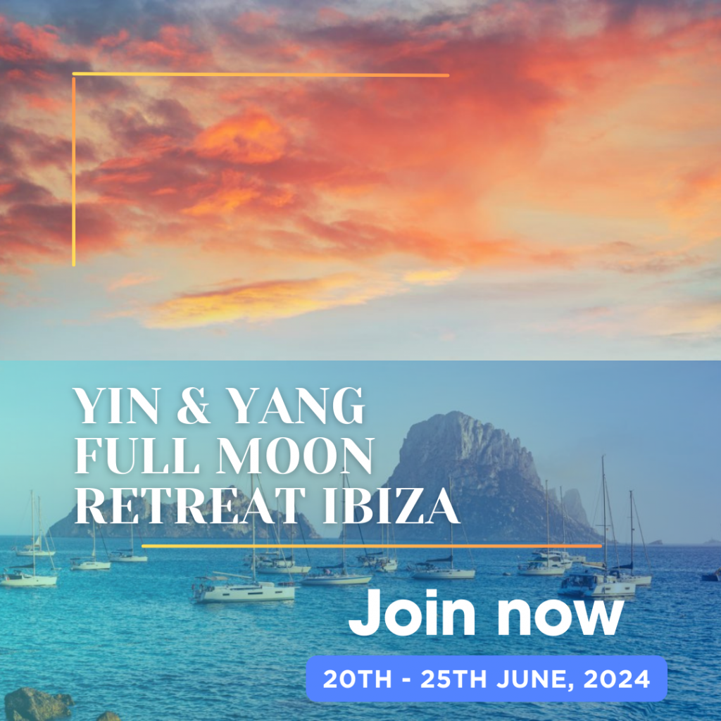 YIN & YANG FULL MOON RETREAT IBIZA - Become The Change